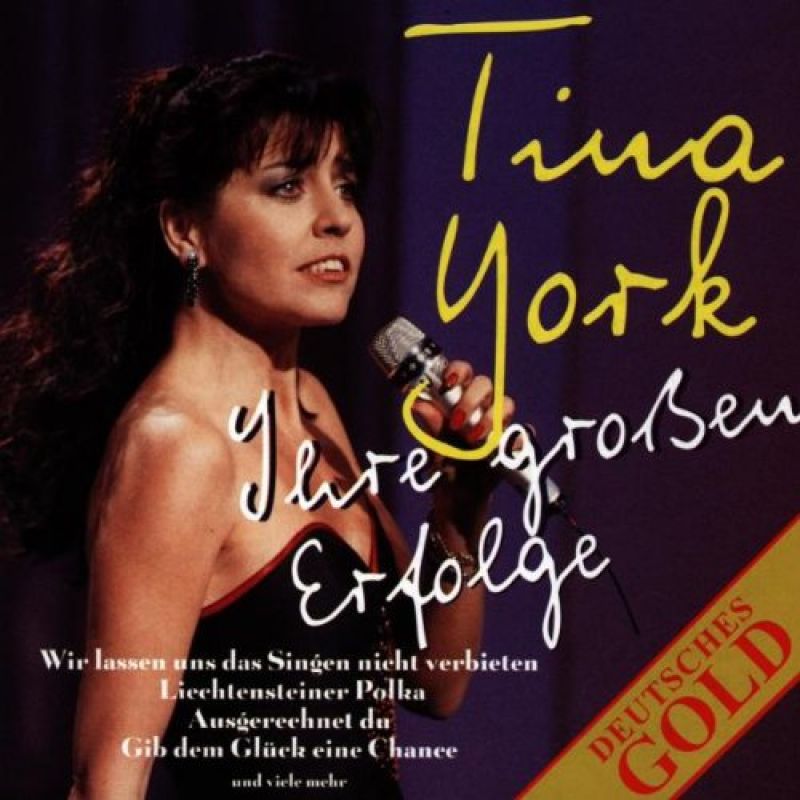 Tina York - Ihre großen Erfolge [1995] - hitparade.ch